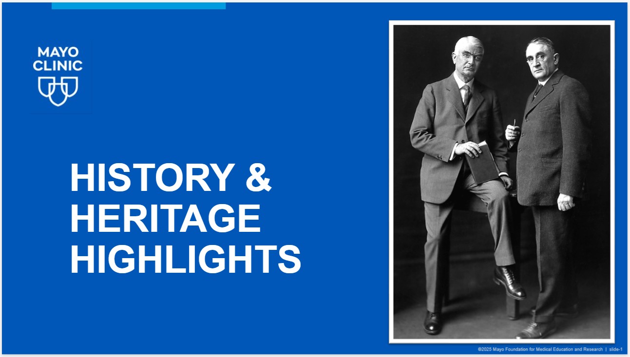 Grab-and-Go History Presentation | Mayo Clinic History & Heritage